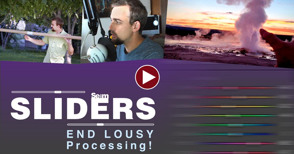 SLIDERS; Lightroom Video Workshop.