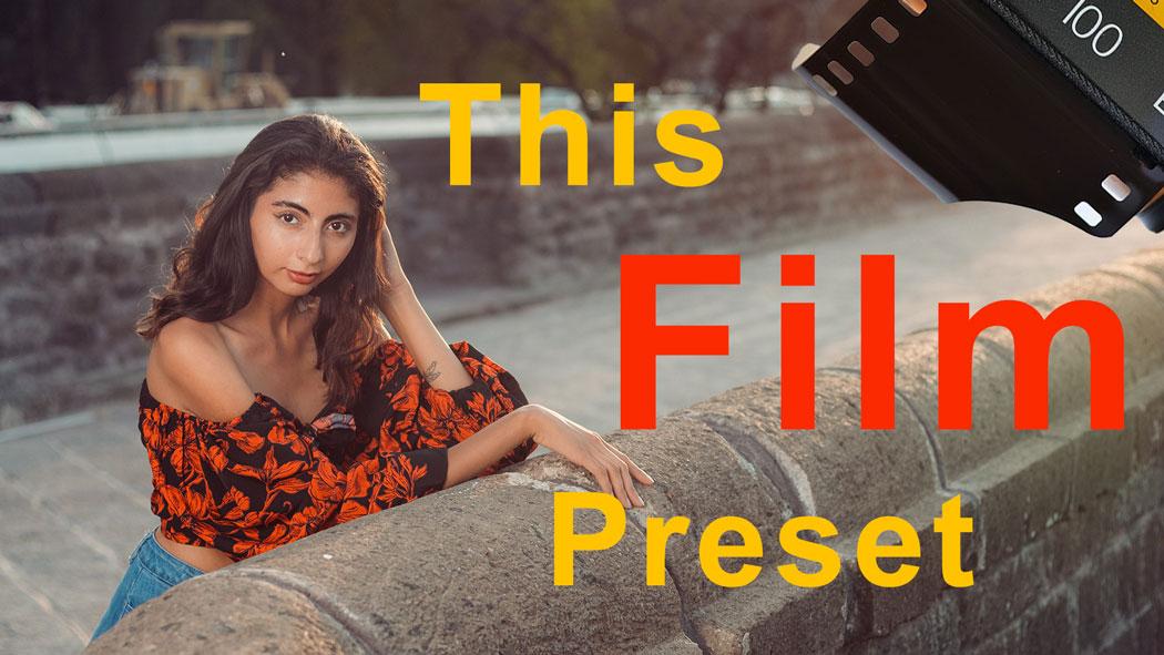 Making the best Ektar 100 preset for Lightroom and Capture One.